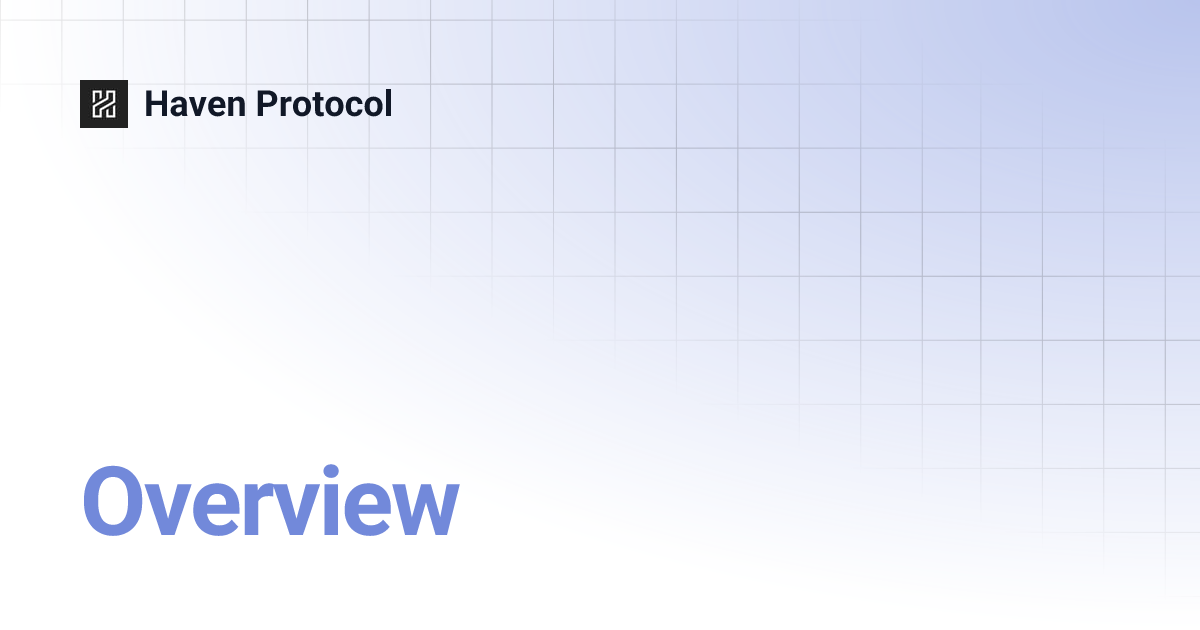 Overview | Haven Protocol